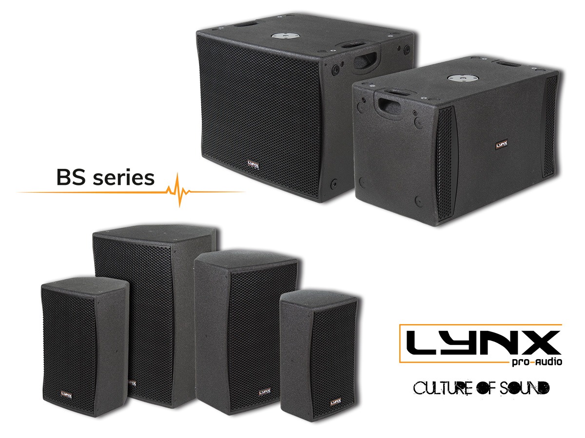 BS series: affordable yet reliable series of cabinets | Lynx Pro Audio